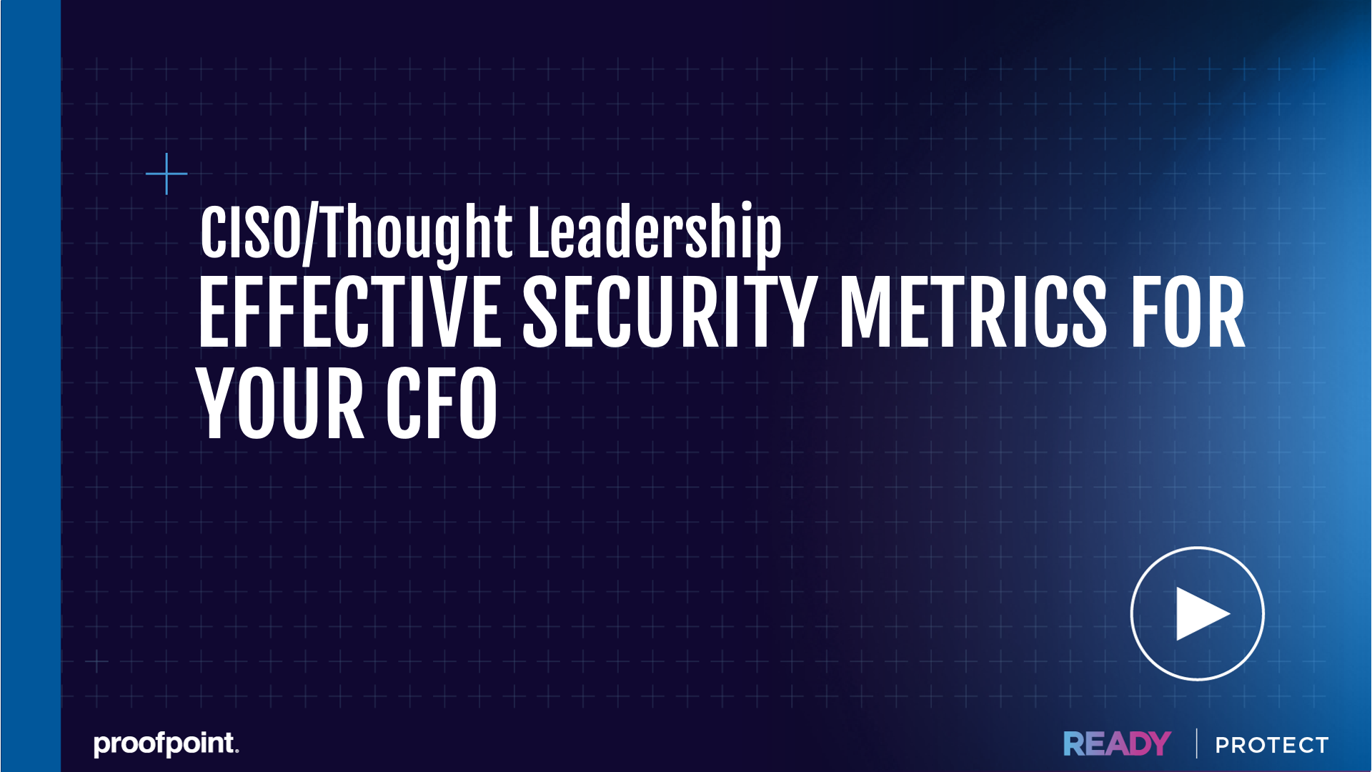 Protect 2021 CISO / Thought Leadership Sessions | Proofpoint AU