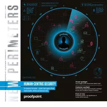 Cybersecurity Magazine - New Perimeters | Proofpoint JP