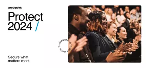 Proofpoint Announces Expansion of Flagship Annual ‘Protect’ Conference ...