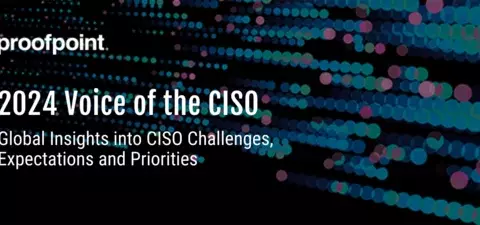 Proofpoint’s 2024 Voice of the CISO Report Reveals that Three-Quarters ...