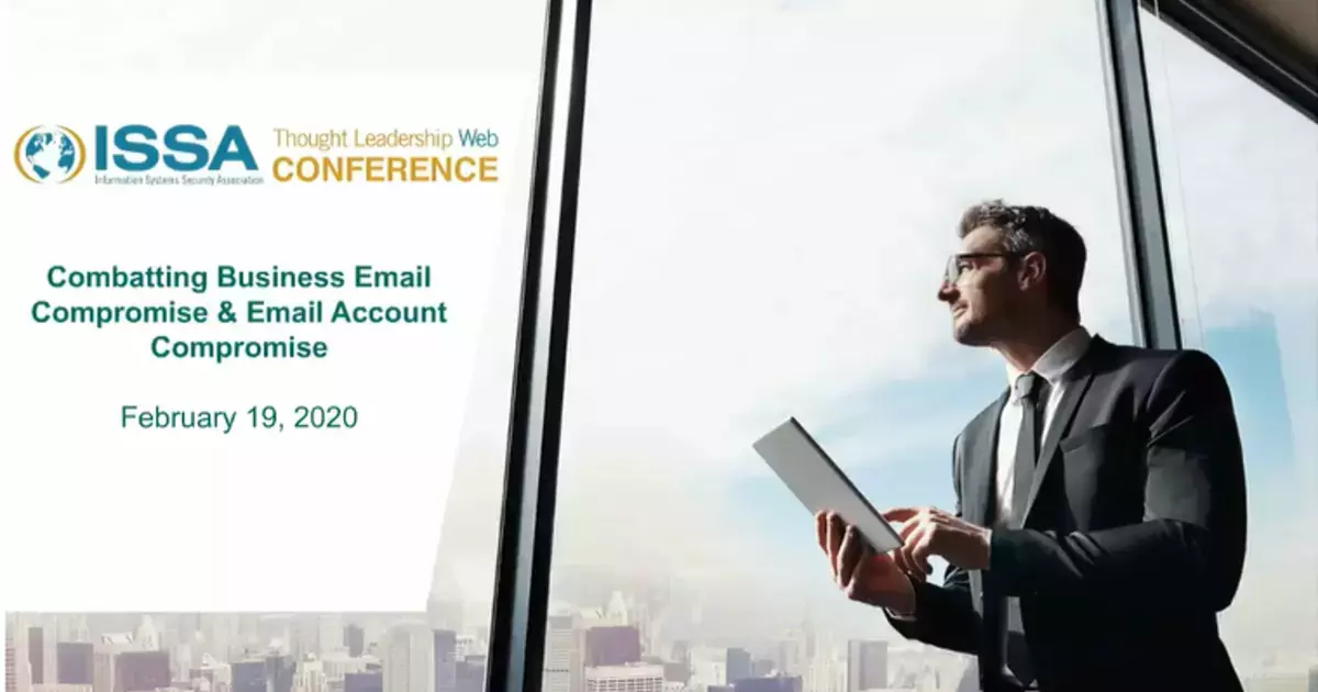 Combating Business Email Compromise (BEC) & Email Account Compromise ...