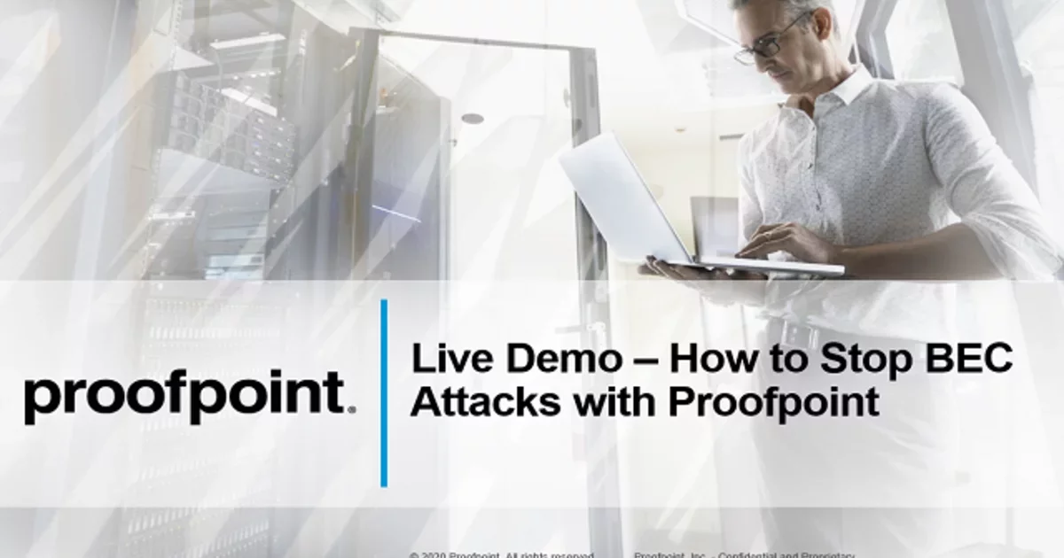Live Demo: How to stop BEC attacks with Proofpoint | Proofpoint US