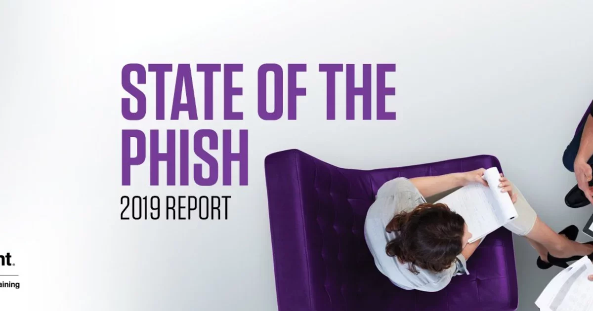 2019 State of the Phish: Attack Rates Rise, Account Compromise Soars ...