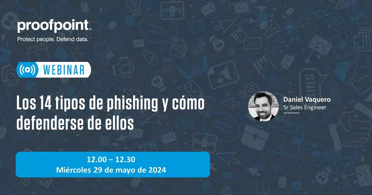14 Types of Phish and How to Defend Against Them | Proofpoint ES