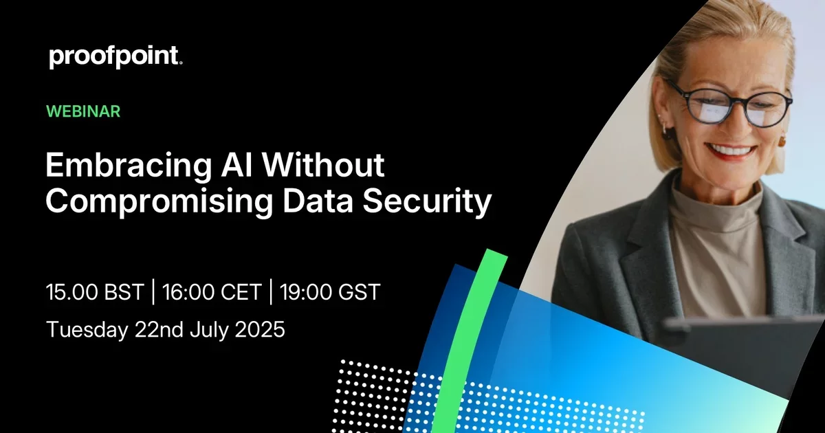 Embracing AI Without Compromising Data Security | Proofpoint UK